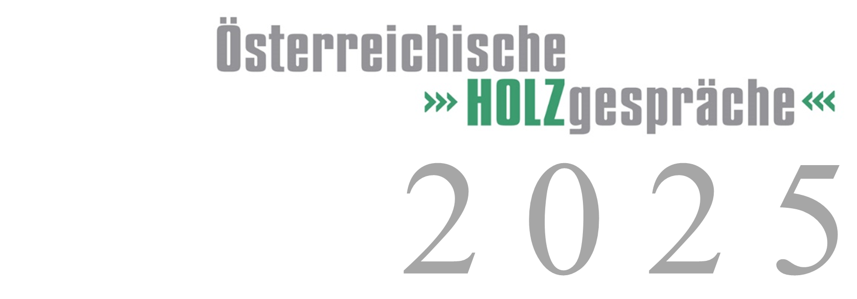 TERMINAVISO: Österreichische Holzgespräche 2025 - Forst Holz Papier